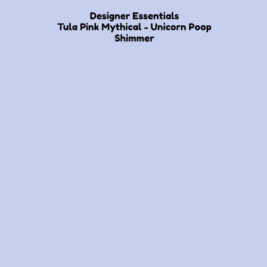 Designer Essentials - Tula Pink Mythical - Unicorn Poop Shimmer – Craft ...